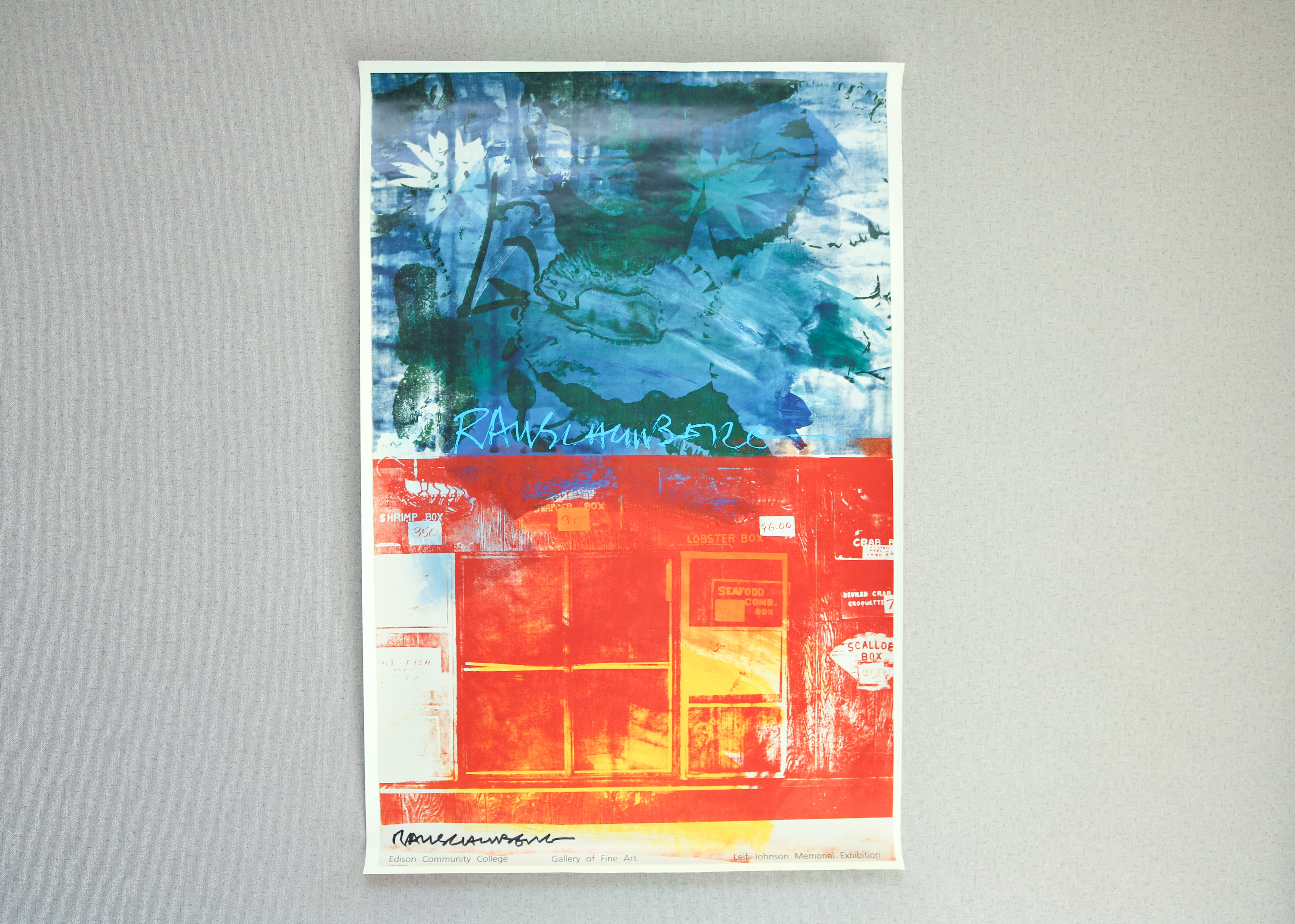 Rauschenberg Signed Leif Johnson Memorial Exhibition Poster ...