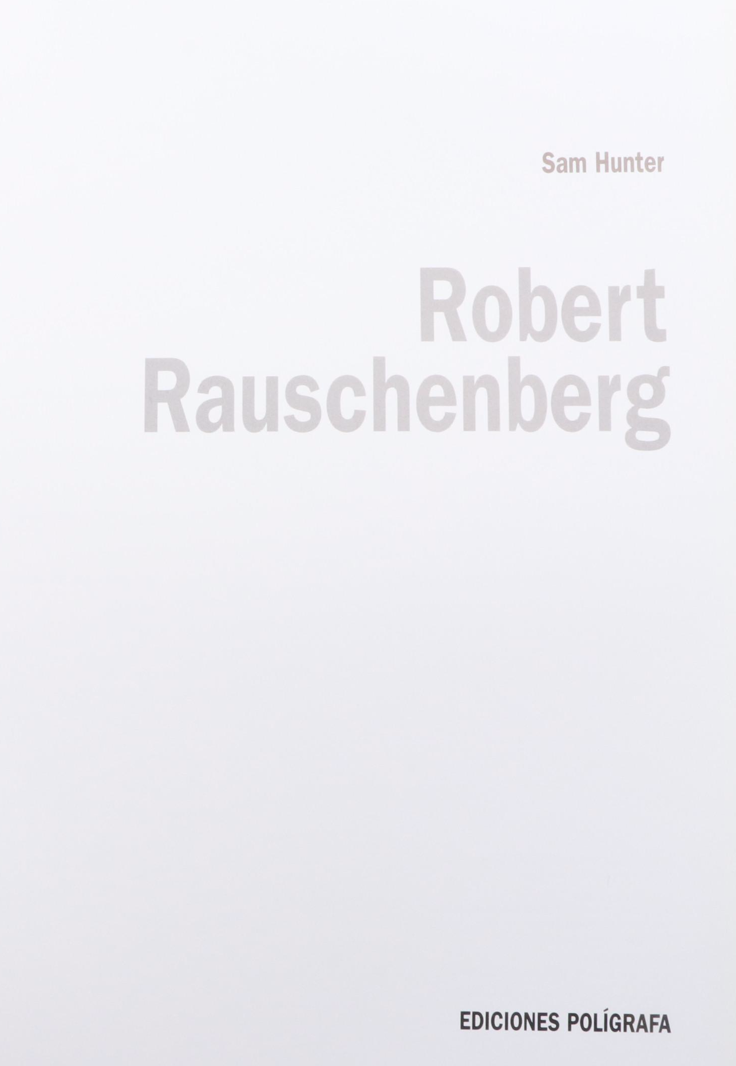 "Robert Rauschenberg: A Retrospective" by Hopps and Davidson and More ...
