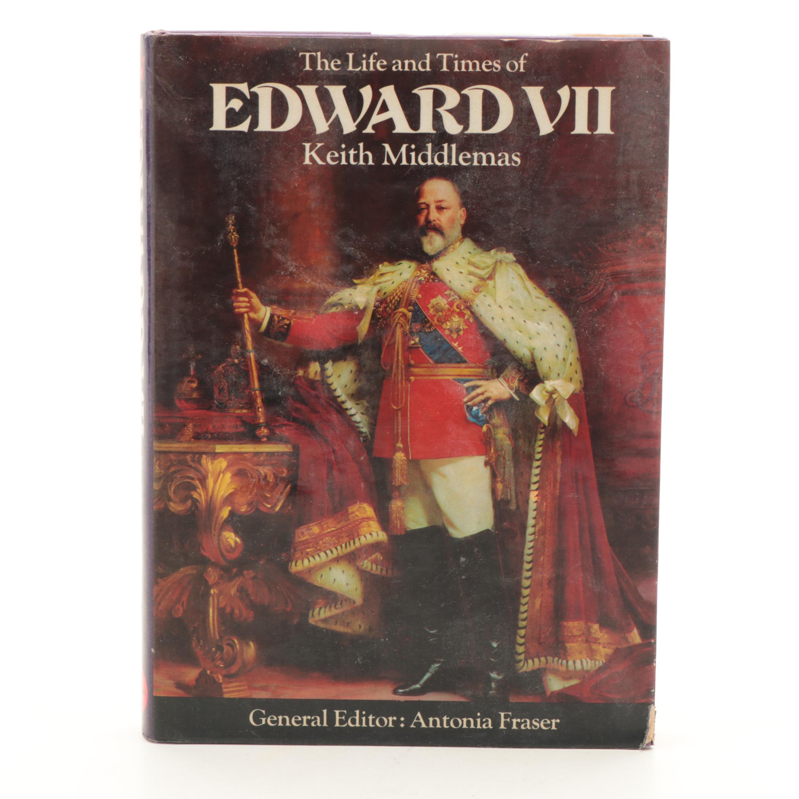 "The Life and Times of Edward VII" by Keith Middlemas and More | EBTH