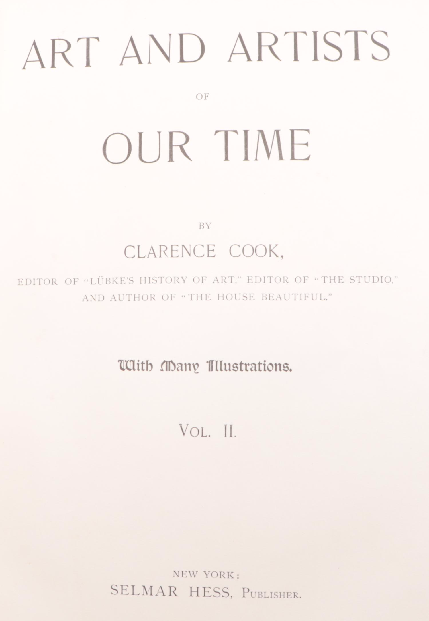 "Art and Artists of Our Time" Three Volume Set by Clarence Cook, 1888 ...