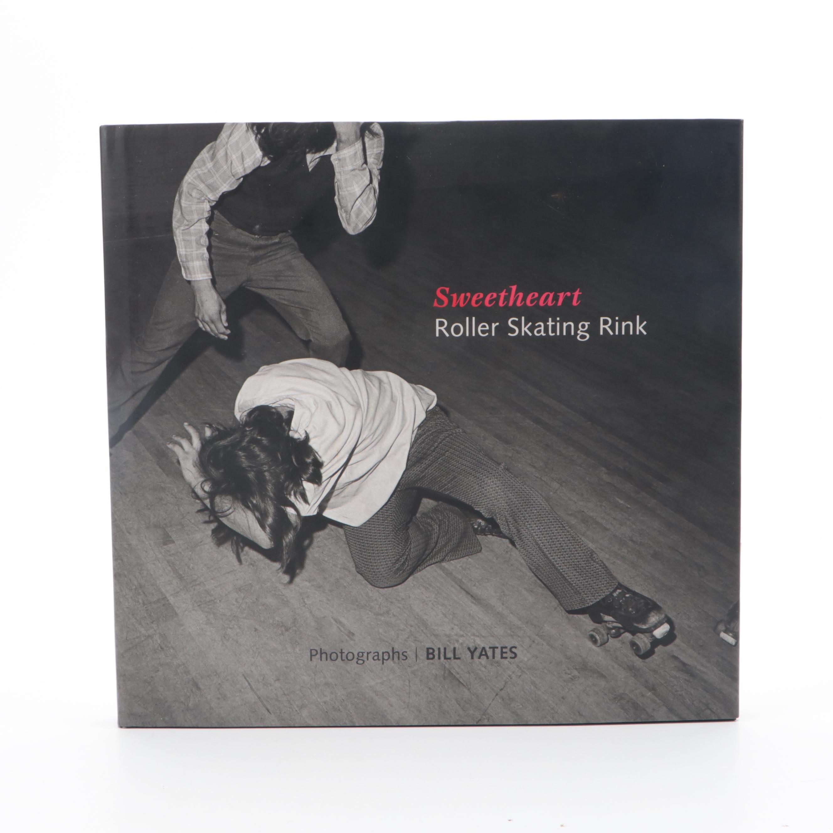 Signed First Edition "Sweetheart Roller Skating Rink" by Bill Yates ...