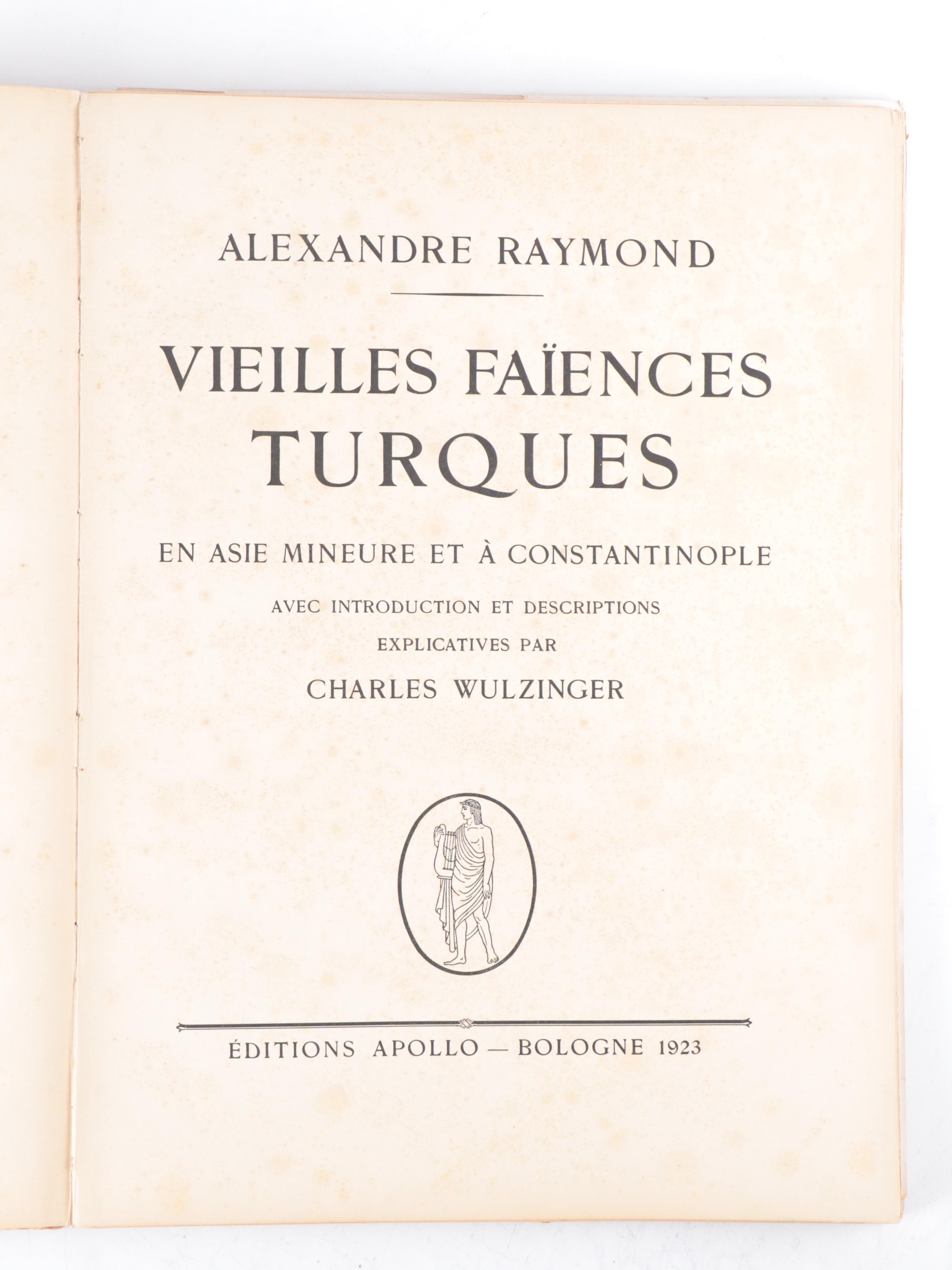 "Vieilles faïences turques" Imperial Folio by Alexandre Raymond, 1923 | EBTH