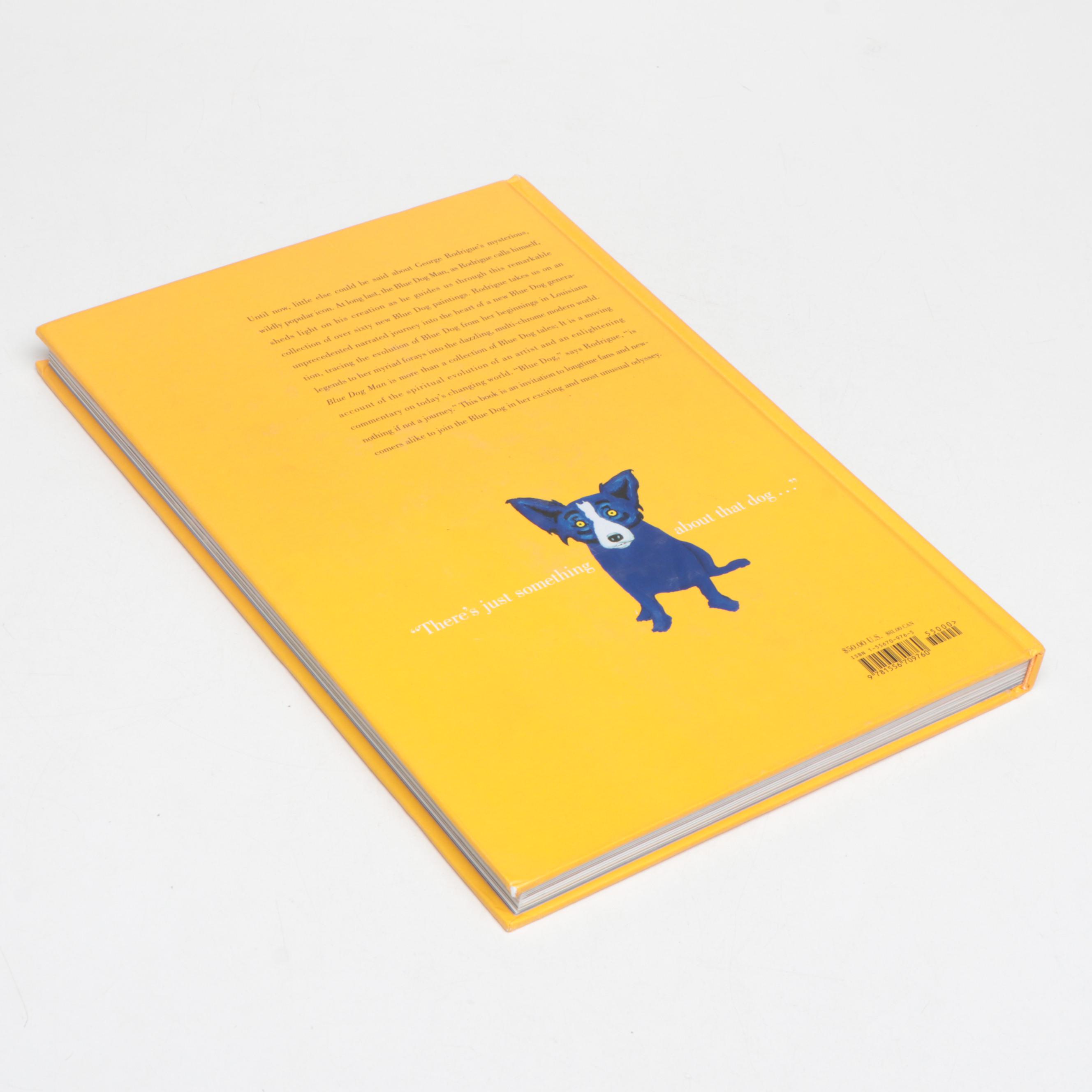First Edition, First Printing "Blue Dog Man" by George Rodrigue, 1999 ...