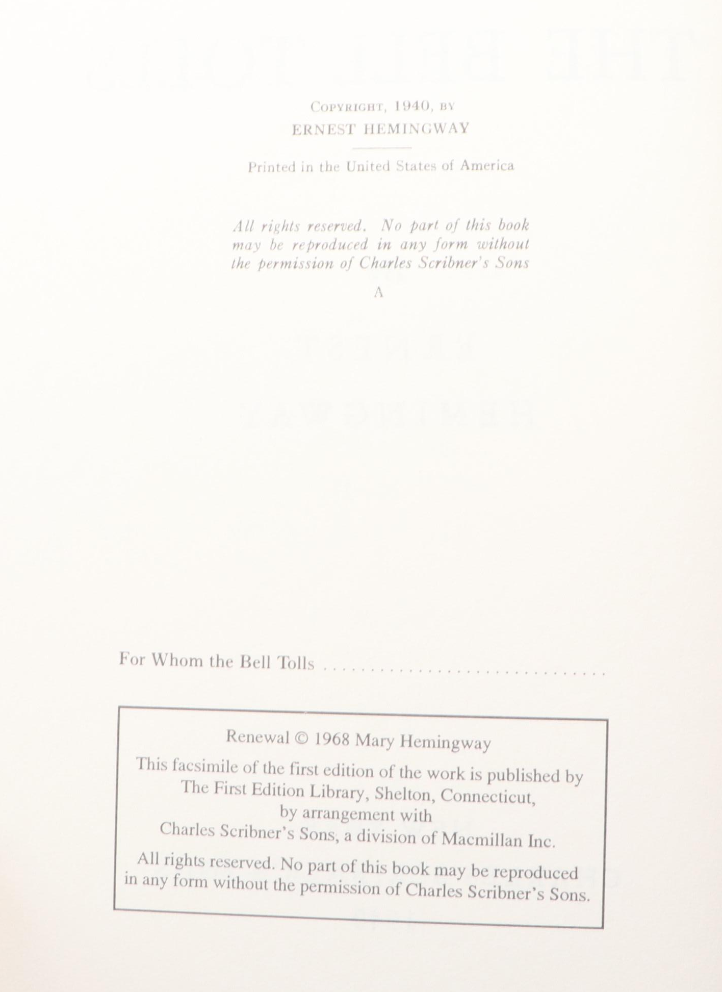 First Edition Library Facsimile "For Whom the Bell Tolls" by Ernest ...
