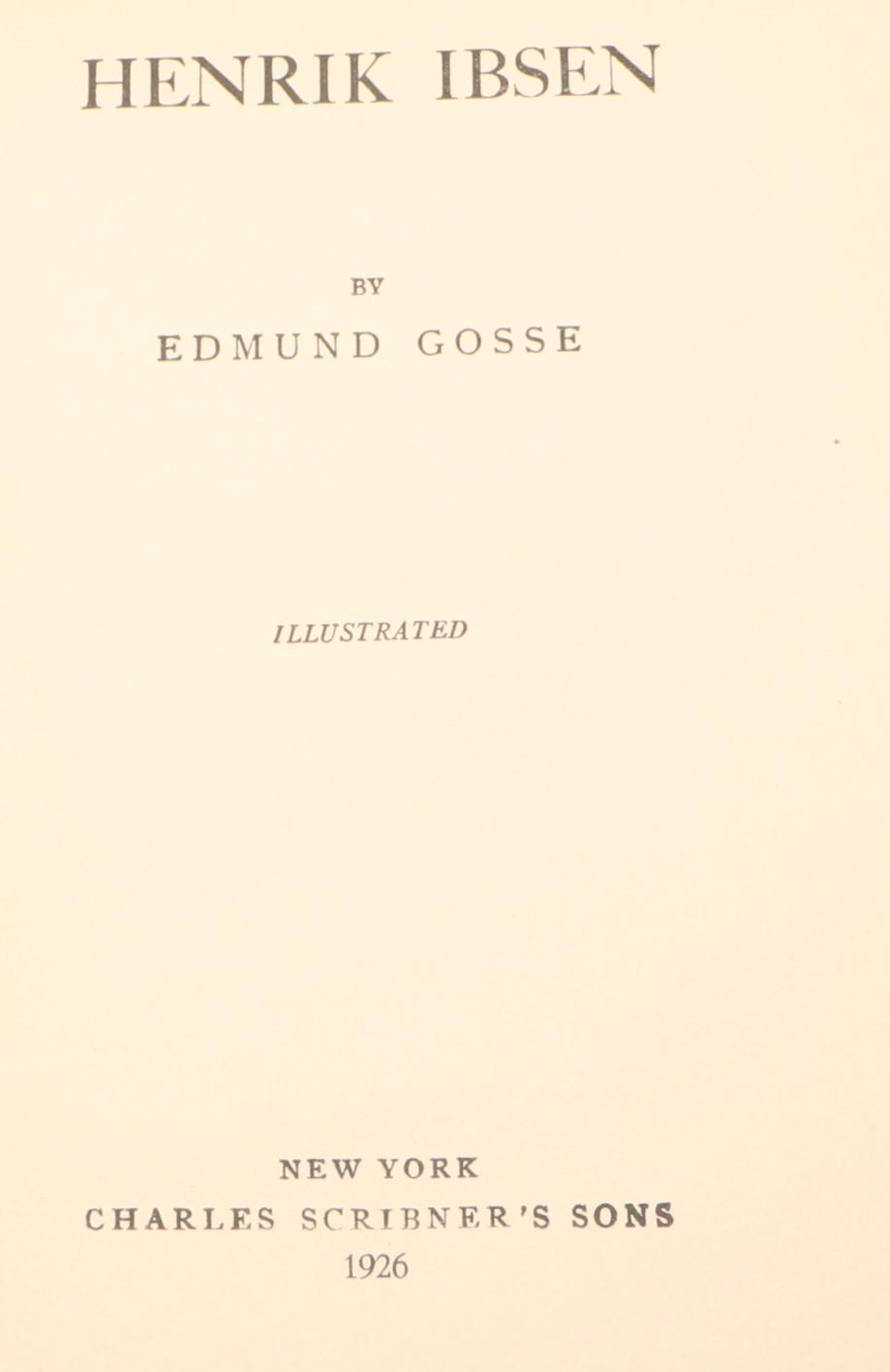 Copyright Edition "The Collected Works of Henrik Ibsen" Partial Set ...